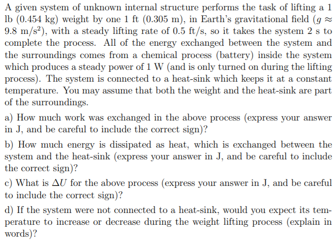Solved A given system of unknown internal structure performs | Chegg.com