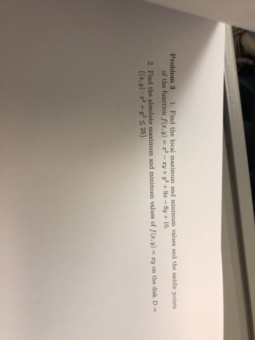 Solved Problem 3 1. Find the local maximum and minimum | Chegg.com