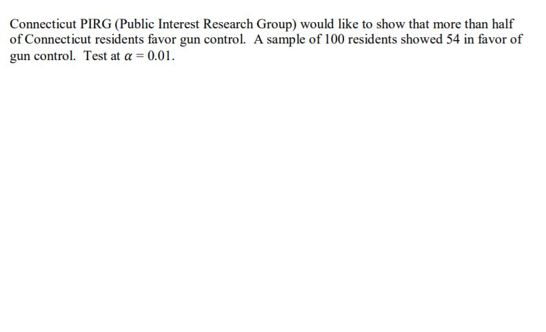 Solved Connecticut PIRG (Public Interest Research Group) | Chegg.com