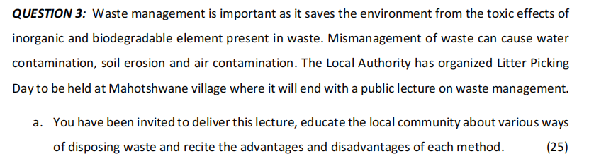 Solved QUESTION 3: Waste management is important as it saves | Chegg.com