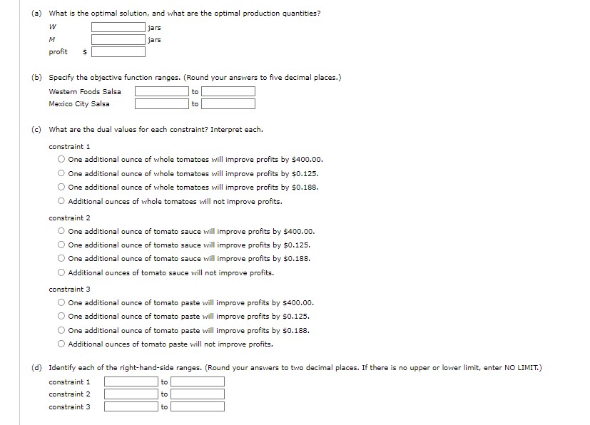Solved (a) What is the optimal solution, and what are the | Chegg.com