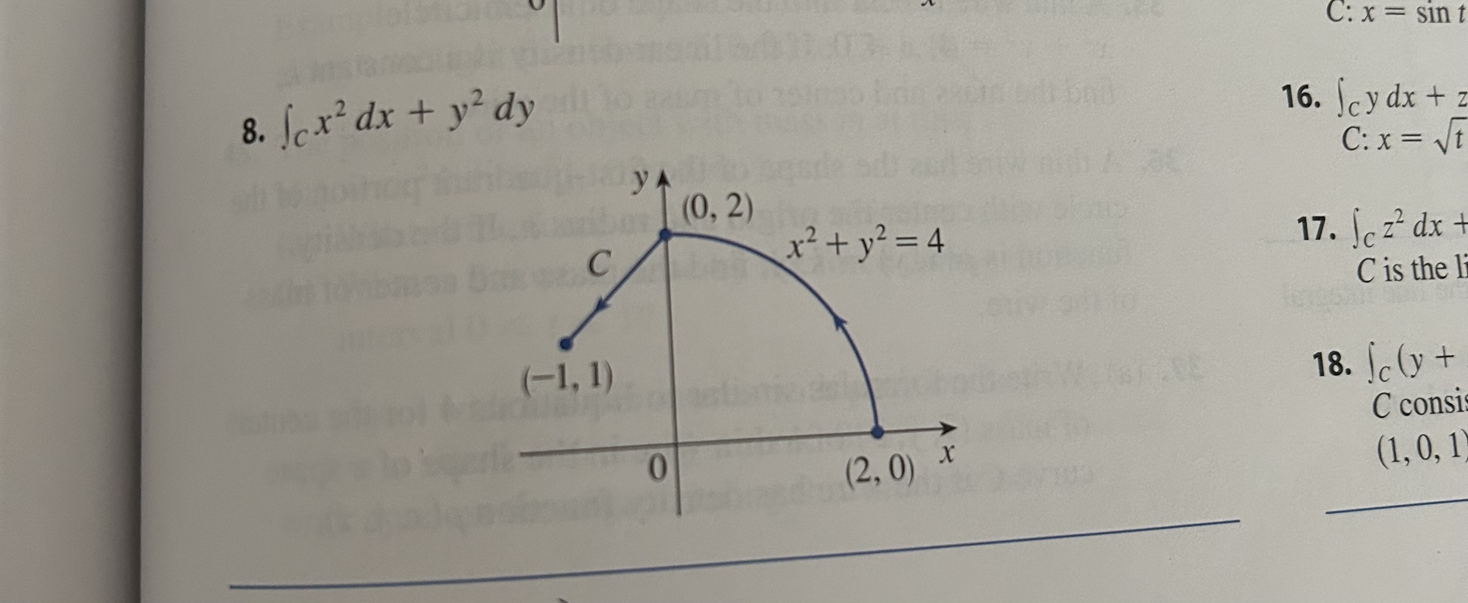 Solved hi ∫C﻿x2dx+y2dy∫C﻿ydx+zC: x=t2∫C﻿z2dx+C ﻿is the 1C | Chegg.com