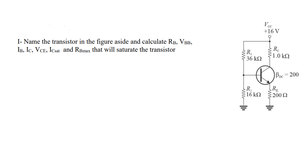 Solved I- Name the transistor in the figure aside and | Chegg.com