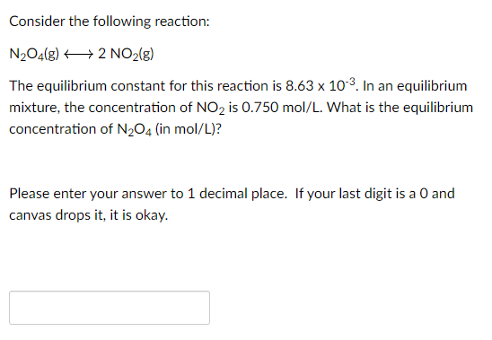Solved Consider the following reaction: N2O4( g) 2NO2( g) | Chegg.com