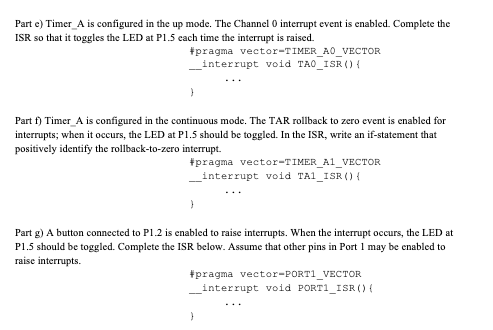 Solved Parte) Timer_A is configured in the up mode. The | Chegg.com