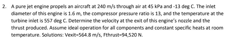 Solved A pure jet engine propels an aircraft at 240 m/s | Chegg.com