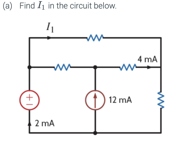 Solved a) Find I1 in the network below.(a) Find I1 in the | Chegg.com