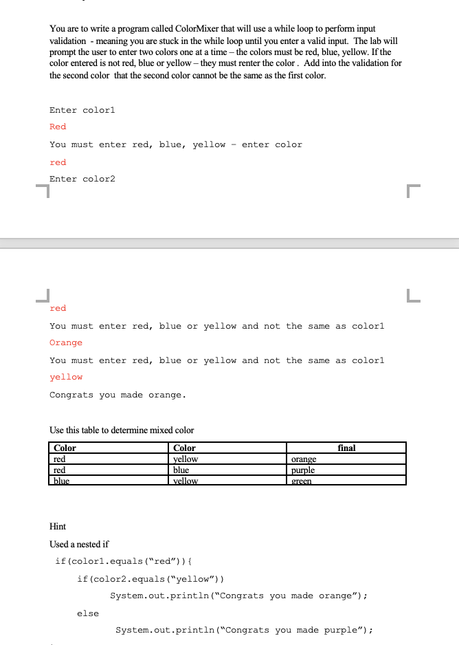 Solved You are to write a program called ColorMixer that | Chegg.com