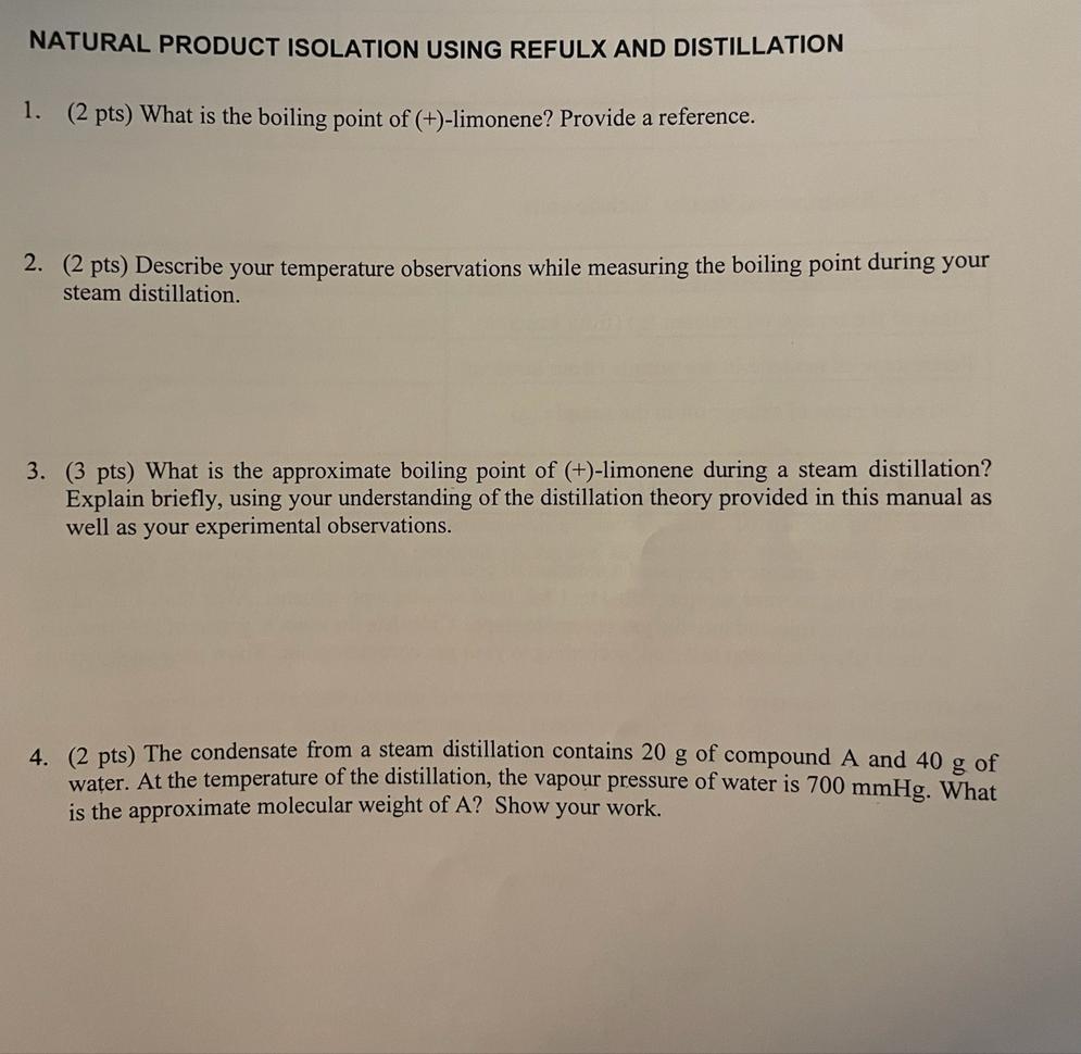 Solved NATURAL PRODUCT ISOLATION USING REFULX AND | Chegg.com