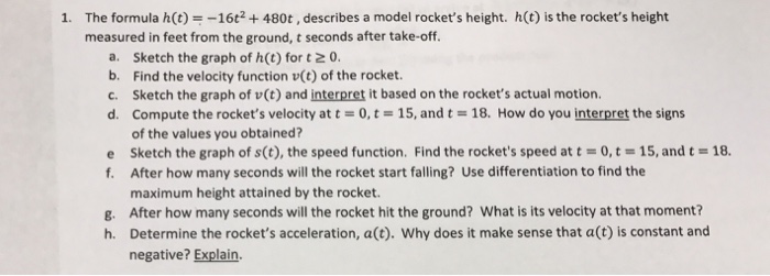 Solved The Formula H T 16t 2 480t Describes A Model
