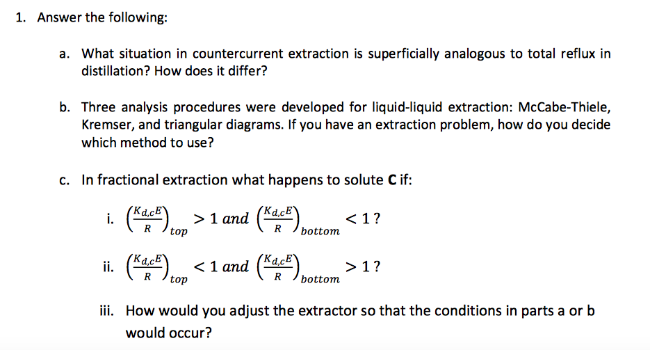1. Answer the following: a. what situation in | Chegg.com
