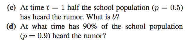 Solved A rumor is spread in a school. For 0 〈 a 〈 1 and b > | Chegg.com