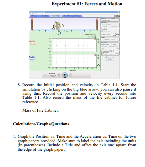 Experiment #1: Forces and Motion PROCEDURE Equipment | Chegg.com