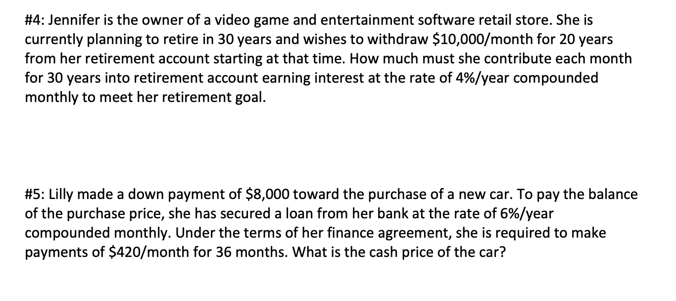 Solved \#4: Jennifer is the owner of a video game and | Chegg.com