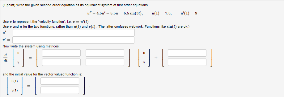 Solved 1 Point Write The Given Second Order Equation As 1084