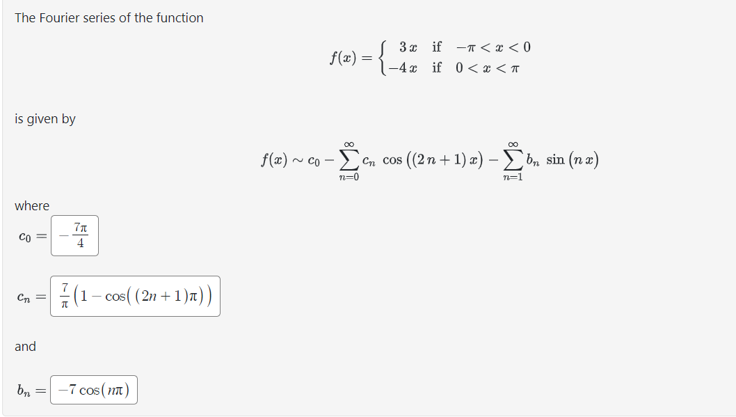 Solved The Fourier series of the function \\[ | Chegg.com