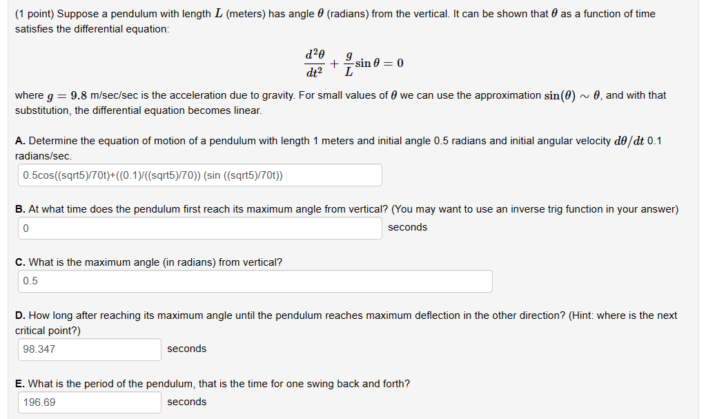 Solved (1 point) Suppose a pendulum with length L (meters) | Chegg.com
