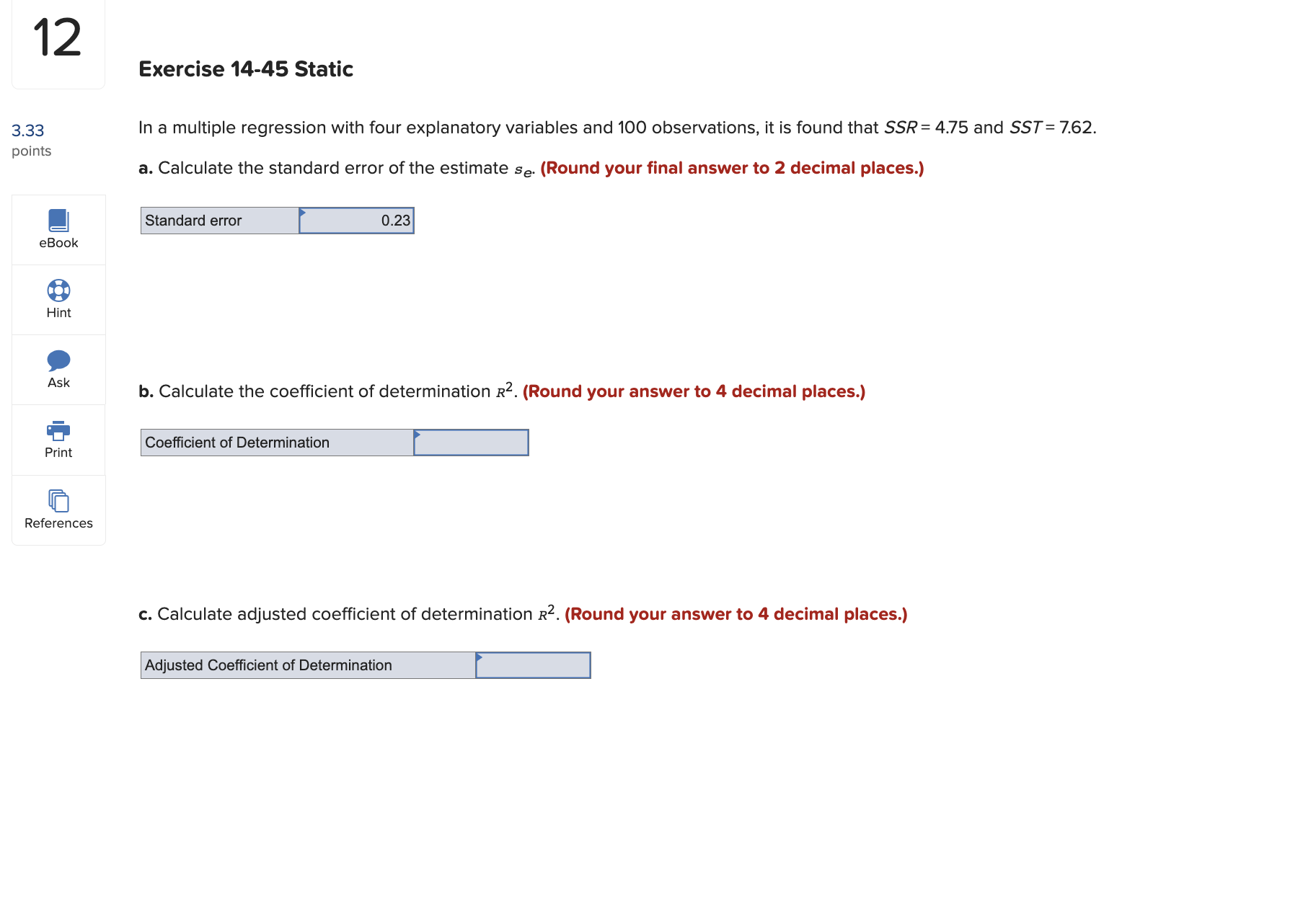 Solved In a multiple regression with four explanatory | Chegg.com