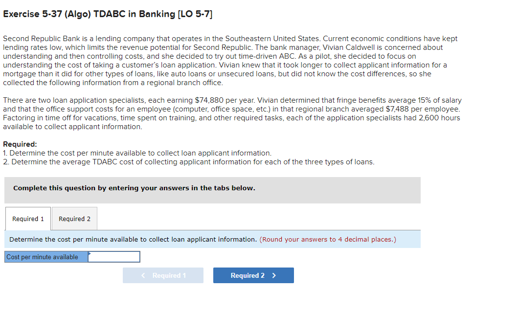 Solved Exercise 5-37 (Algo) TDABC in Banking (LO 5-7] Second | Chegg.com