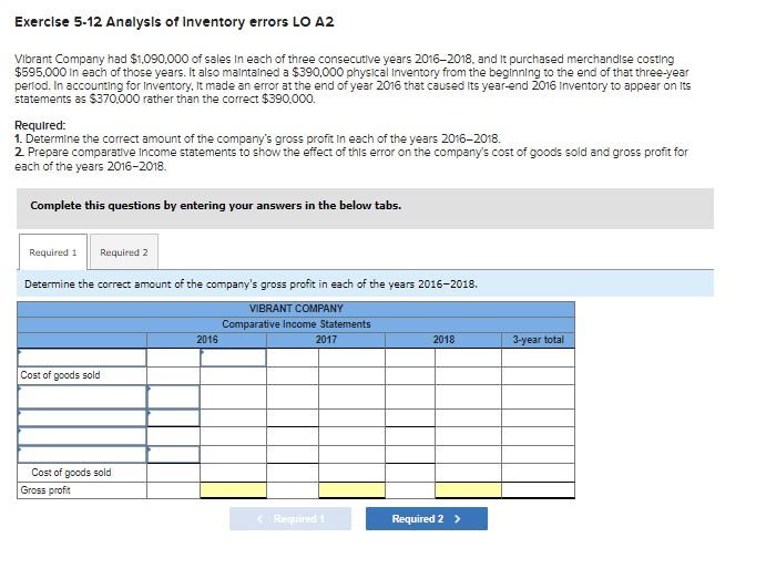 Solved Exercise 5-12 Analysis of Inventory errors LO A2 | Chegg.com