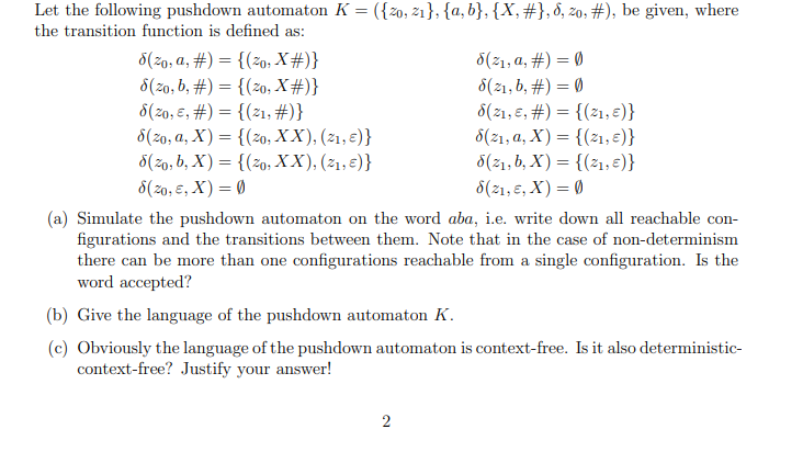 Solved Let the following pushdown automaton K = ({20, 21}, | Chegg.com