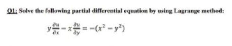 Solved 01: Solve the following partial differential equation | Chegg.com