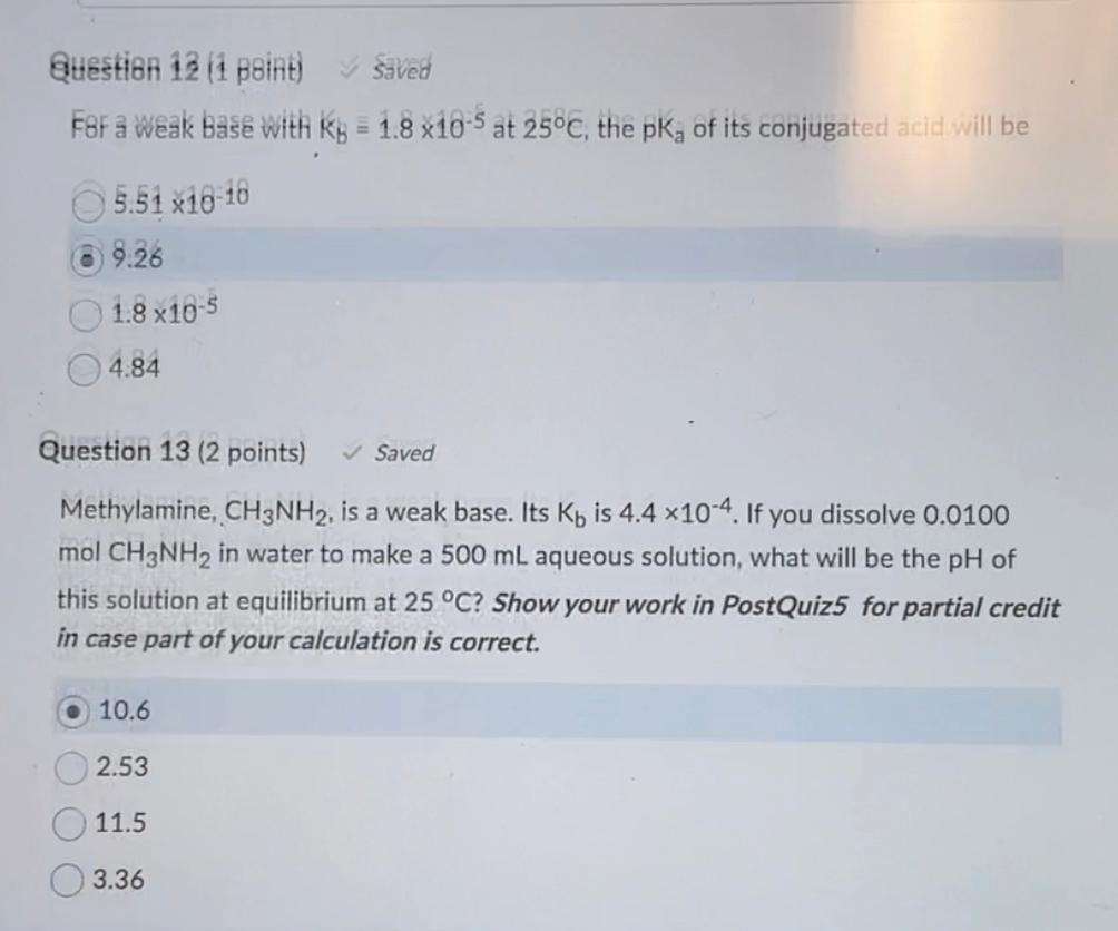 Solved F8f a weak base with KB=1.8×10−5 at 25∘C, the pKa of | Chegg.com