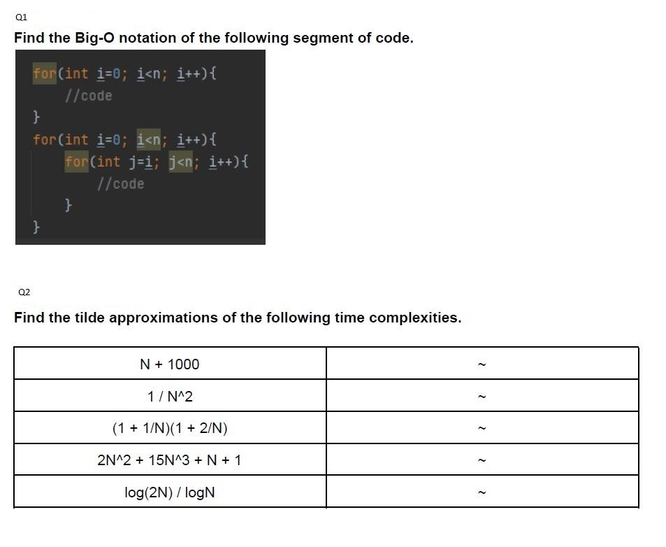 Solved Find the Big-O notation of the following segment of | Chegg.com