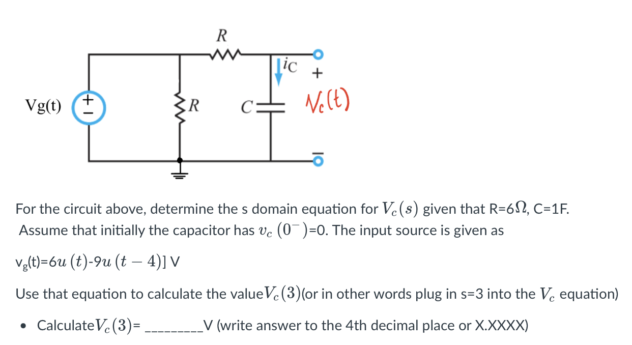 Solved For the circuit above, determine the s ﻿domain | Chegg.com