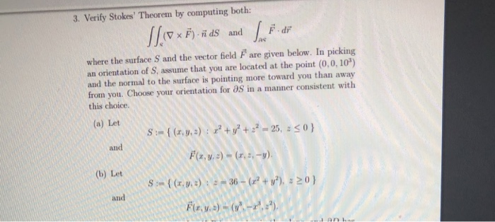 Solved 3. Verify Stokes' Theorem by computing both: as where | Chegg.com