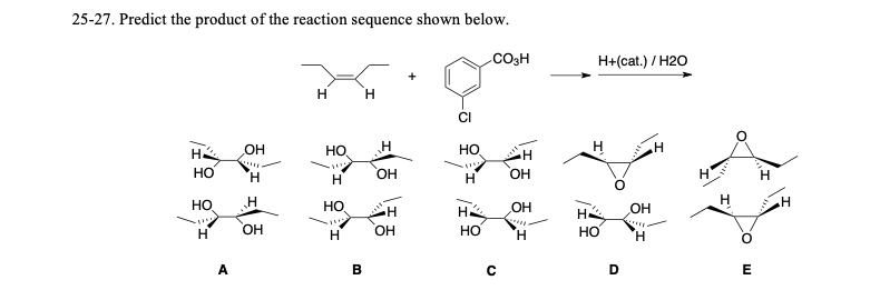 Solved 25-27. Predict the product of the reaction sequence | Chegg.com