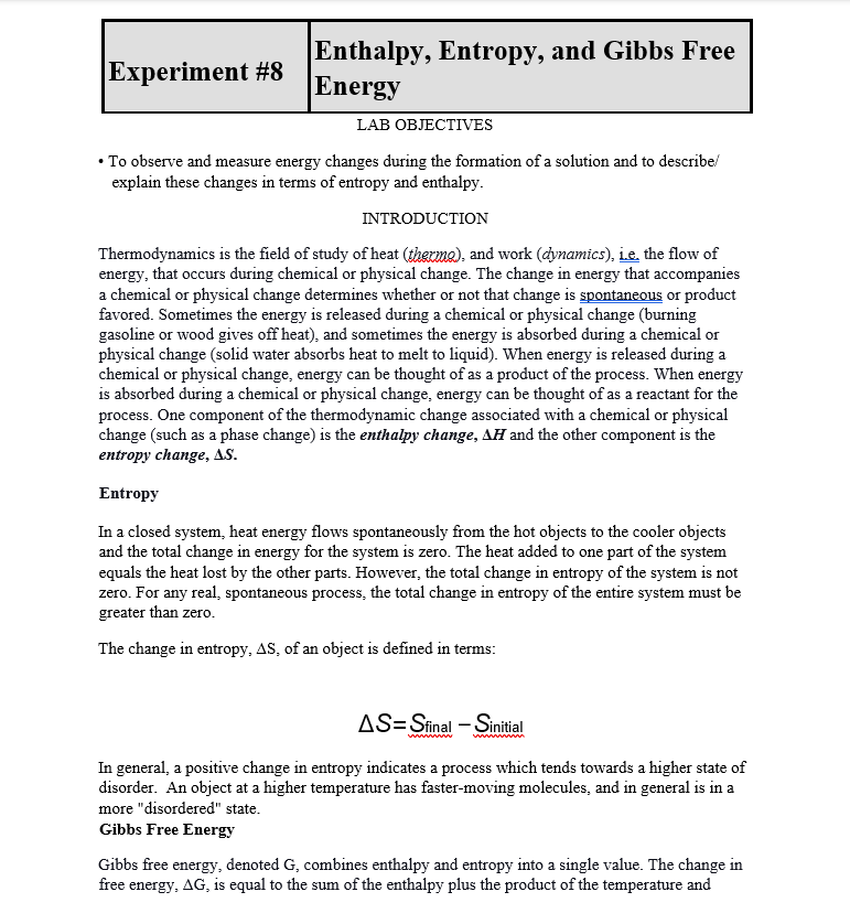 Solved Experiment #8 Enthalpy, Entropy, and Gibbs Free | Chegg.com