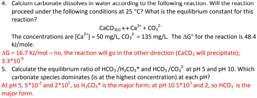 Solved Calcium carbonate dissolves in water according to the | Chegg.com