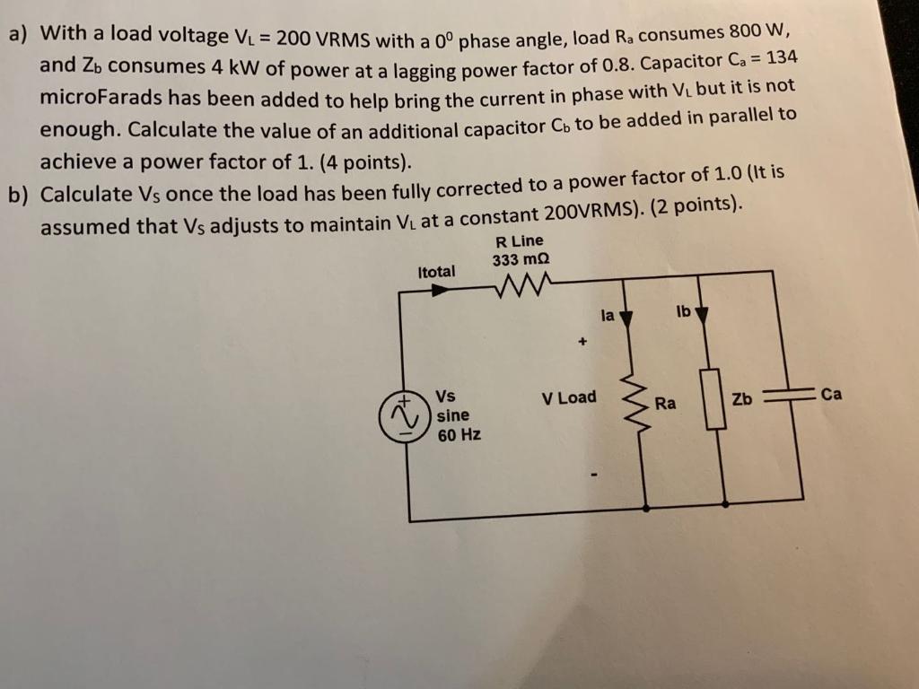 Solved a) With a load voltage VL=200 VRMS with a 0∘ phase | Chegg.com