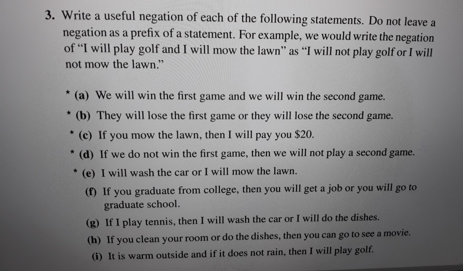 Solved 3. Write a useful negation of each of the following | Chegg.com