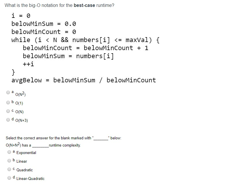 Solved What is the big-O notation for the best-case runtime? | Chegg.com