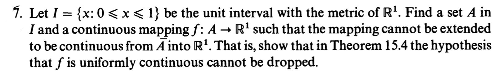 Solved 7. Let I={x:0⩽x⩽1} be the unit interval with the | Chegg.com
