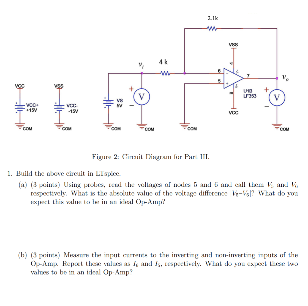 2.1k VSS 4k 6 7 Vo 5 VCC VSS + V U1B LF353 VCC+ +15V | Chegg.com