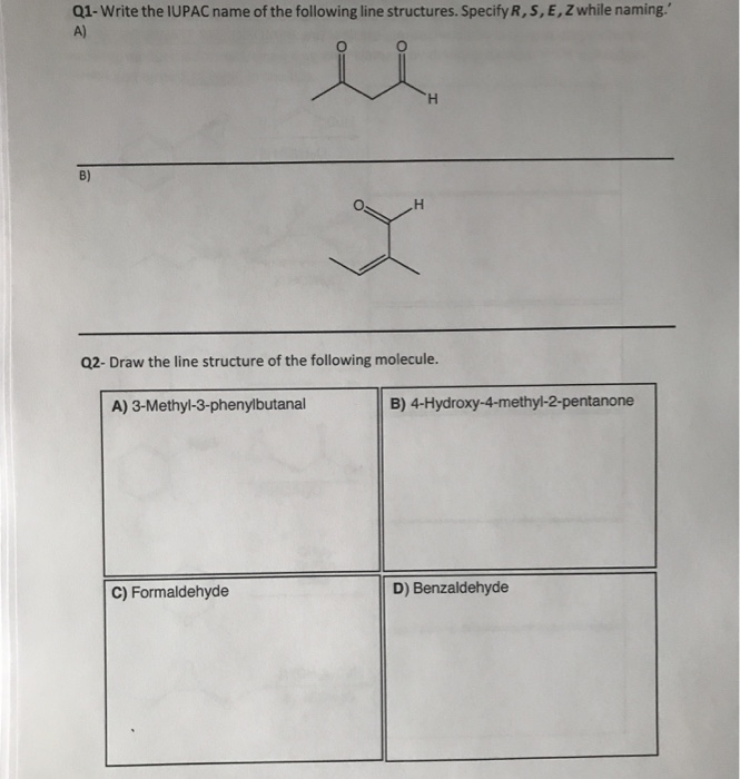 Solved Q1- Write the IUPAC name of the following line | Chegg.com