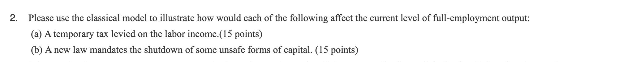 Solved 2. Please use the classical model to illustrate how | Chegg.com