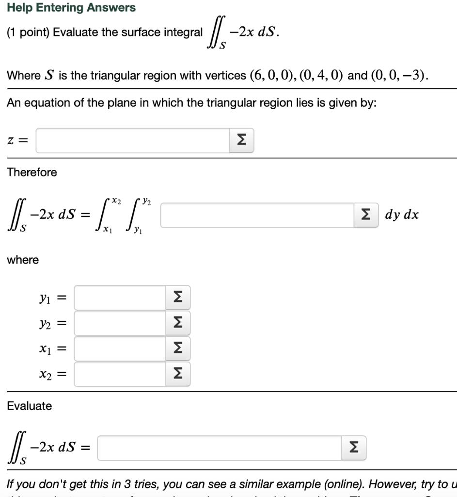 Solved Help Entering Answers (1 point) Evaluate the surface | Chegg.com