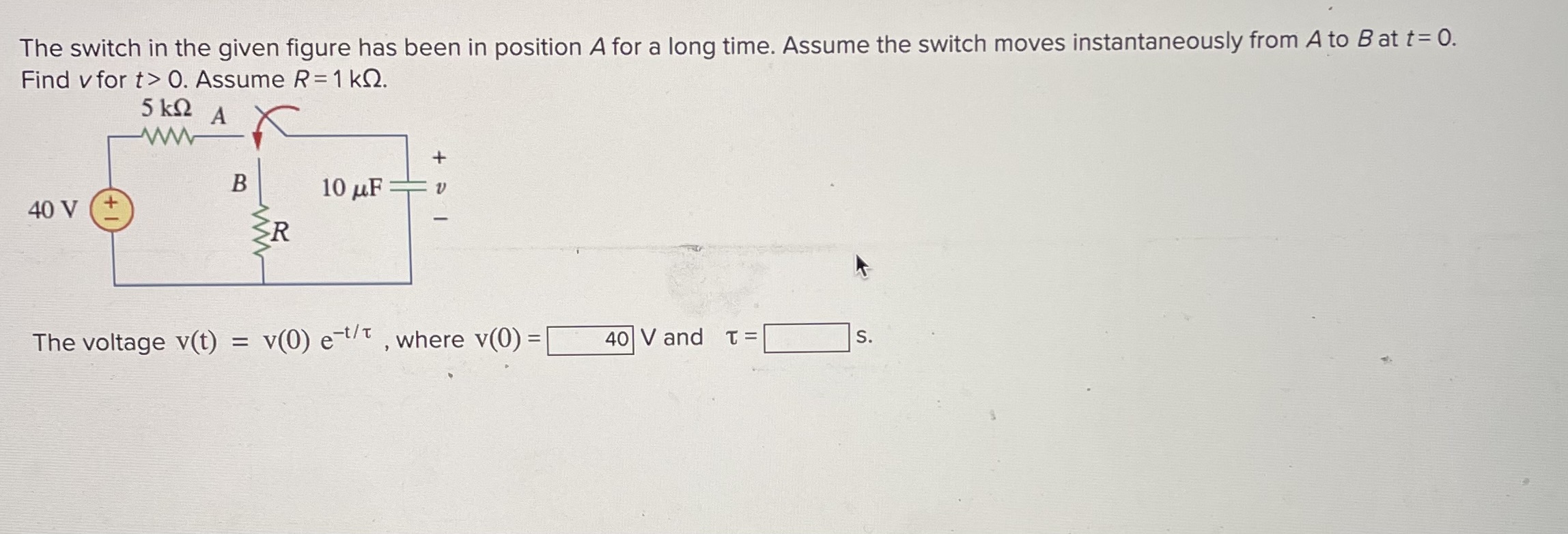 Solved The switch in the given figure has been in position A | Chegg.com
