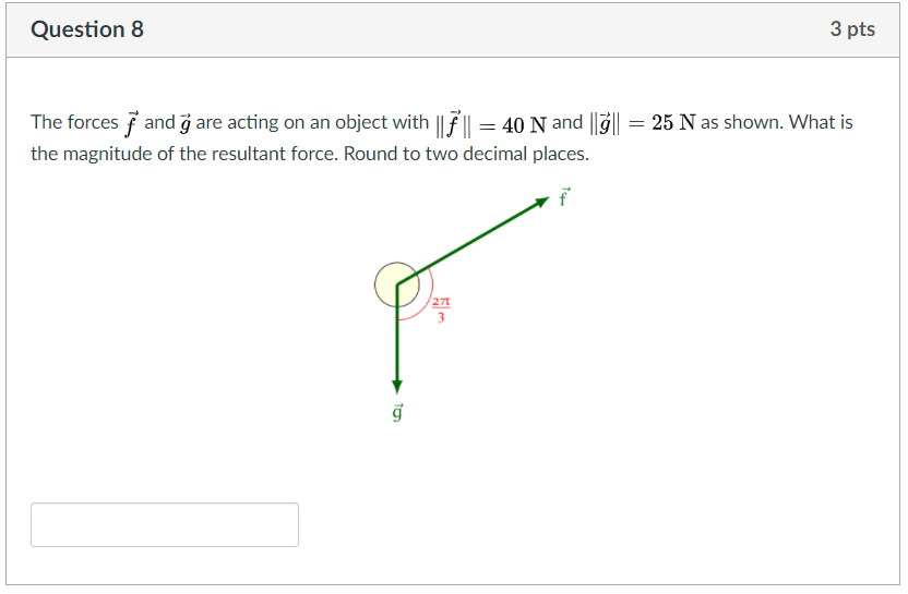 Solved The forces LaTeX: \vec{f}f → and LaTeX: \vec{g}g are | Chegg.com