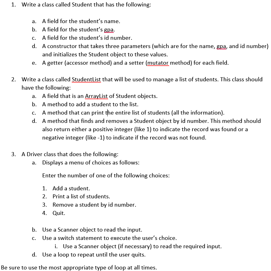 Solved 1. Write a class called Student that has the | Chegg.com