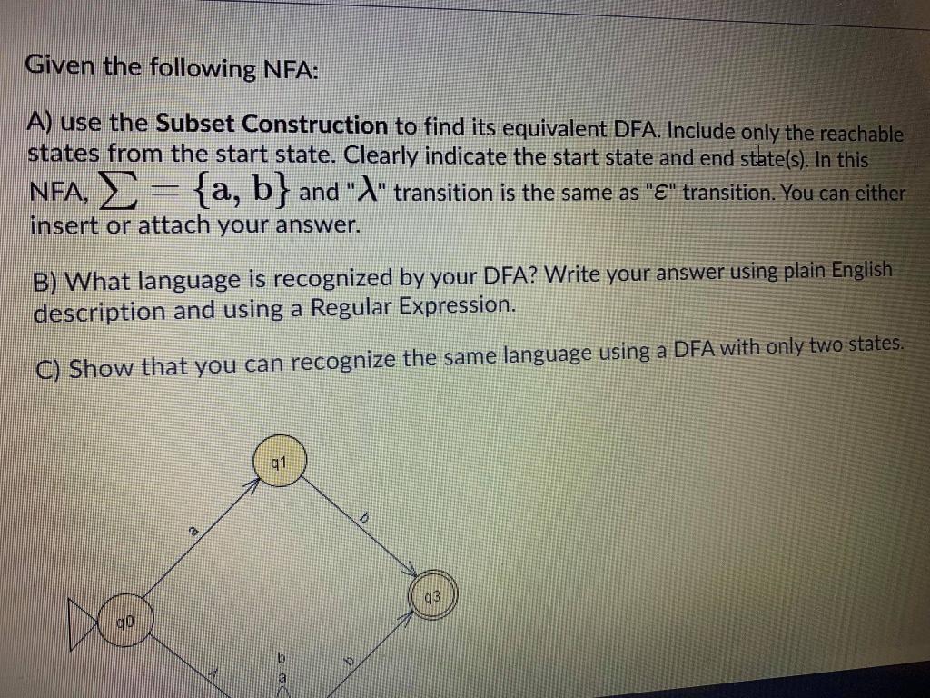 Solved Given the following NFA: A) use the Subset | Chegg.com