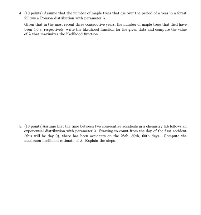 Solved 4. (10 points) Assume that the number of maple trees | Chegg.com