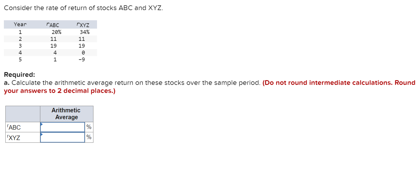 Solved Consider the rate of return of stocks ABC and XYZ. | Chegg.com