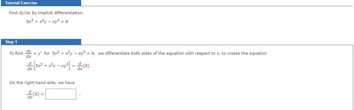 Solved Tutorial Exercise Find dy/dx by implicit | Chegg.com