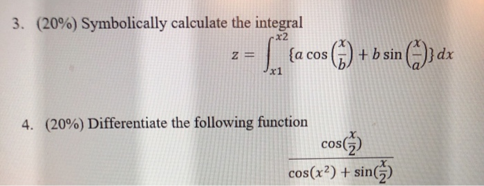 Solved 1. (20%) Numerically calculate the definite integral | Chegg.com Solved 1. (20%) Numerically calculate the definite integral | Chegg.com