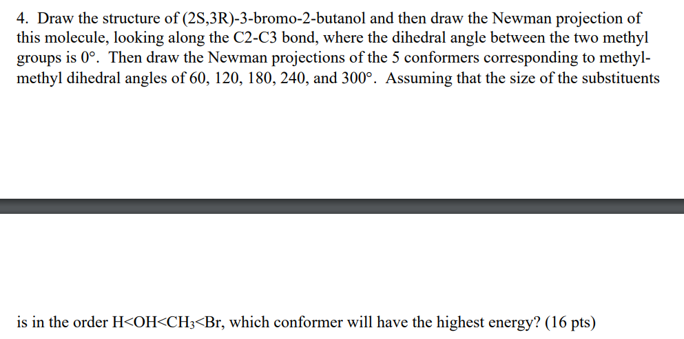 Solved Draw the structure of (2S,3R)-3-bromo-2-butanol and | Chegg.com